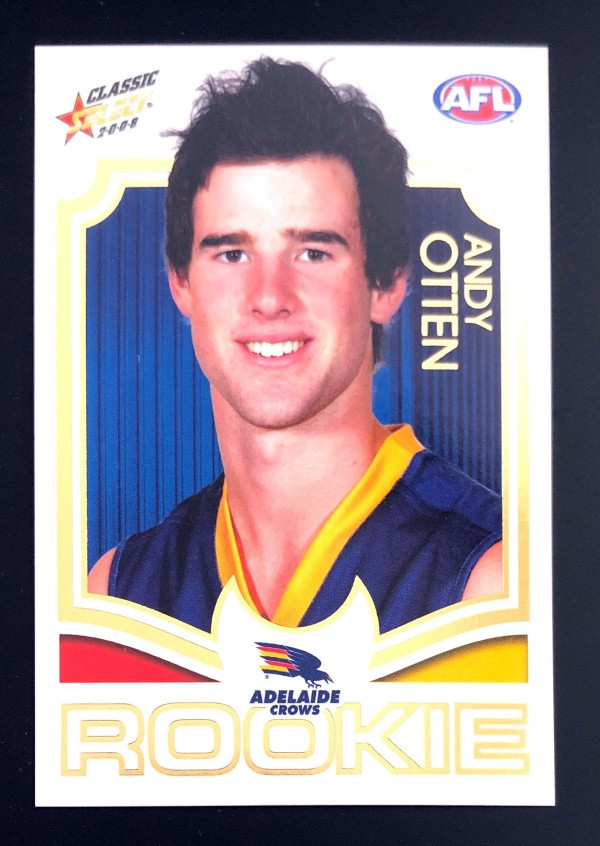 2008 Select AFL Classic Rookie Card ANDY OTTEN Adelaide Crows