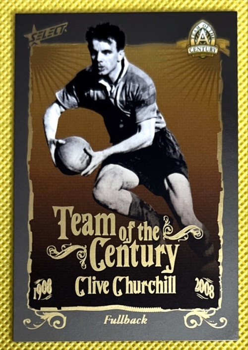 2008 NRL Centenary of League CLIVE CHURCHILL Team of the Century Card