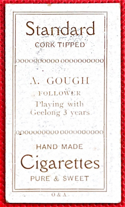 1908 Standard Cigarettes- Sniders & Abrahams D Series A GOUGH Geelong Cats