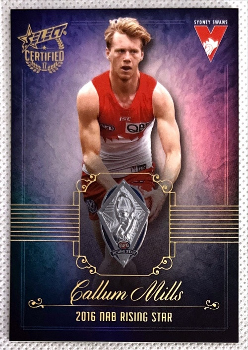 2017 AFL Certified Series CALLUM MILLS Sydney Swans Rising Star ...