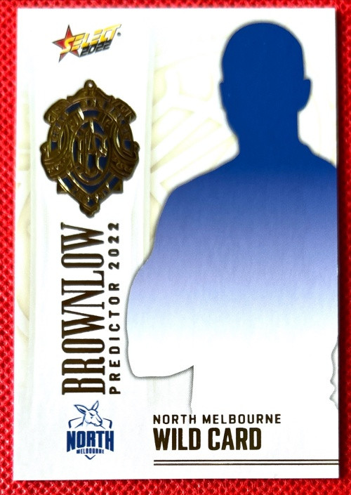 2022 AFL SELECT GOLD NORTH MELBOURNE KANGAROOS WILD CARD BROWNLOW ...