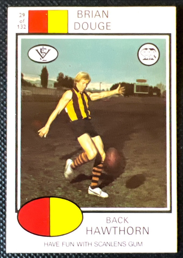 1975 VFL SCANLENS #29 BRIAN DOUGE HAWTHORN HAWKS CARD
