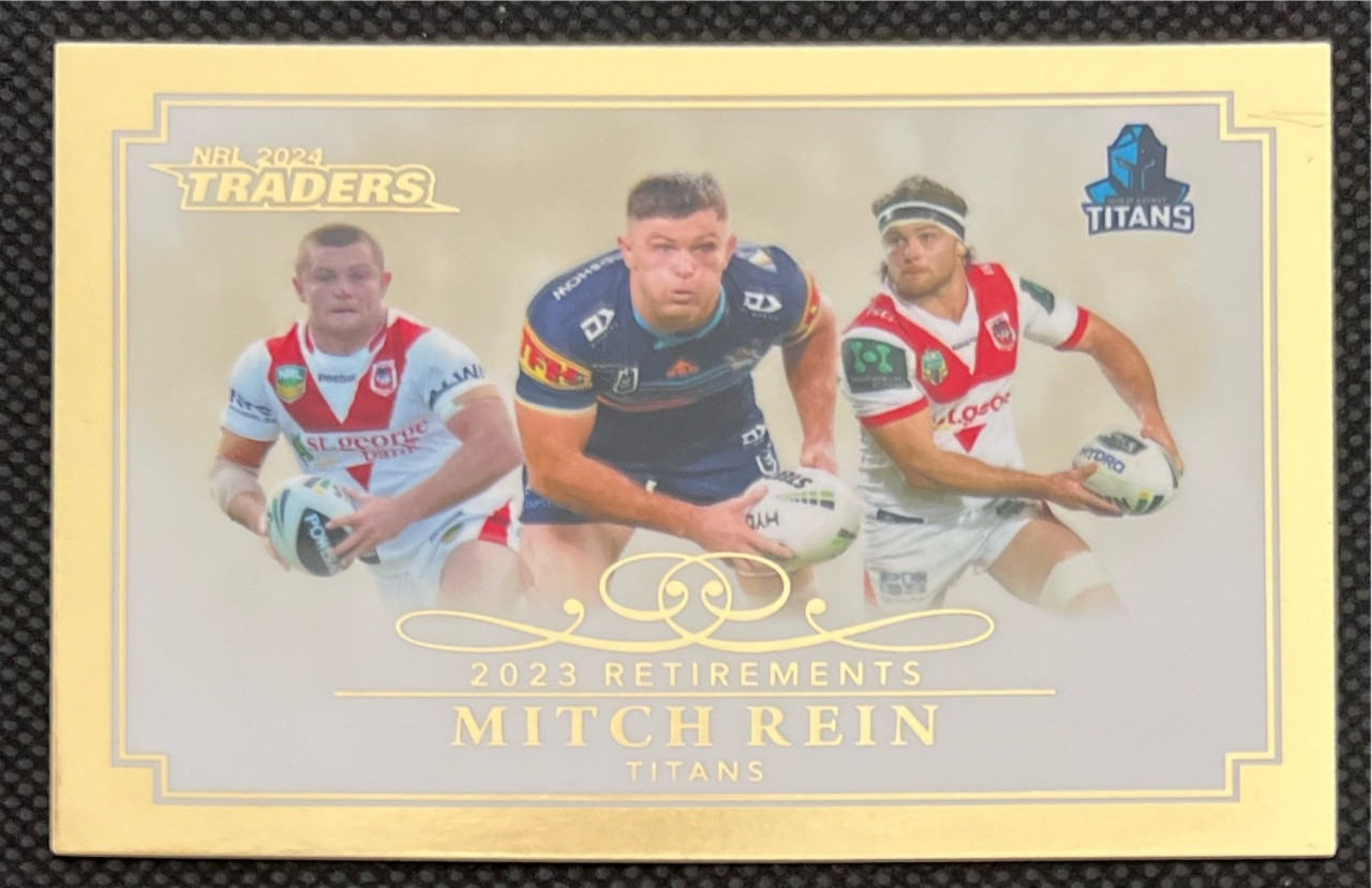 2024 NRL TRADERS TITANIUM MITCH REIN GOLD COAST TITANS RETIREMENTS CARD ...