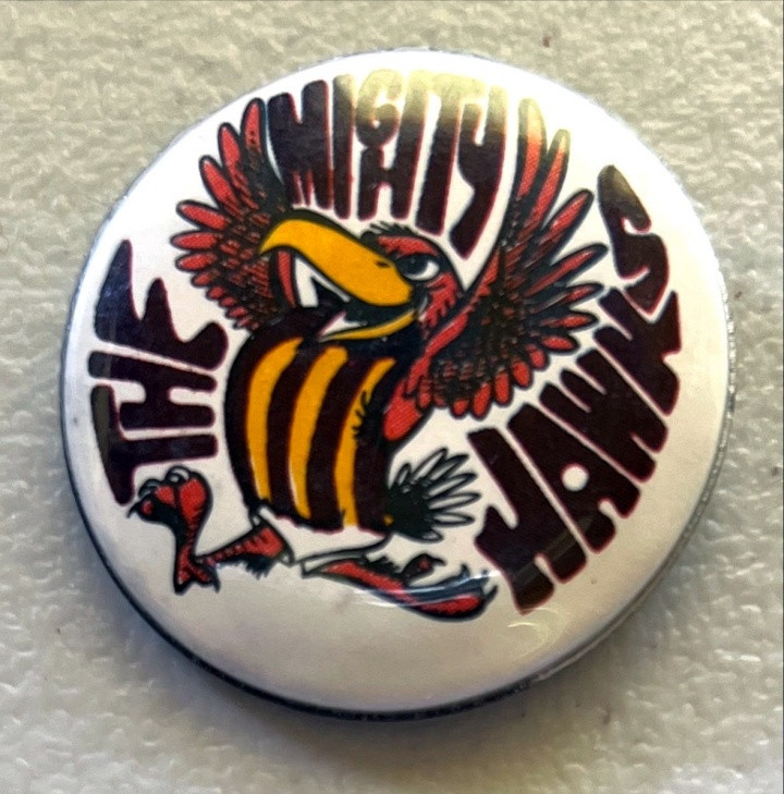 1980s THE MIGHTY HAWKS HAWTHORN TIN BADGE