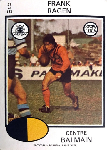 1975 Scanlens #59 FRANK RAGEN Balmain Tigers Rugby League Card
