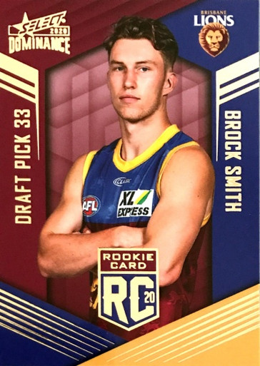 2020 AFL SELECT DOMINANCE BRISBANE LIONS BROCK SMITH DRAFT PICK ROOKIE CARD