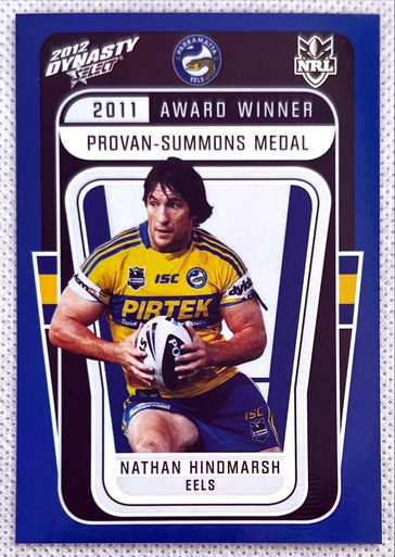2012 NRL DYNASTY NATHAN HINDMARSH PARRAMATTE EELS 2011 AWARD PROVAN ...