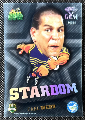 2011 NRL SELECT CHAMPIONS CARL WEBB PARRAMATTA EELS GEM CARD