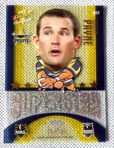 2009 NRL SELECT CHAMPIONS AARON PAYNE NTH QUEENSLAND COWBOYS SUPERSTAR ...
