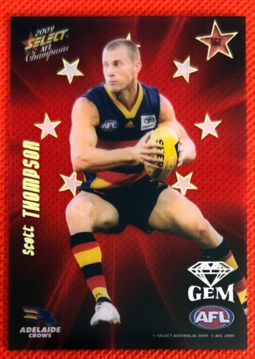 2009 AFL SELECT CHAMPIONS SCOTT THOMPSON ADELAIDE CROWS RED GEM CARD