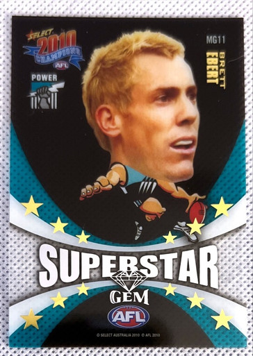 2010 AFL SELECT CHAMPIONS BRETT EBERT PORT ADELAIDE POWER SUPERSTAR GEM CARD