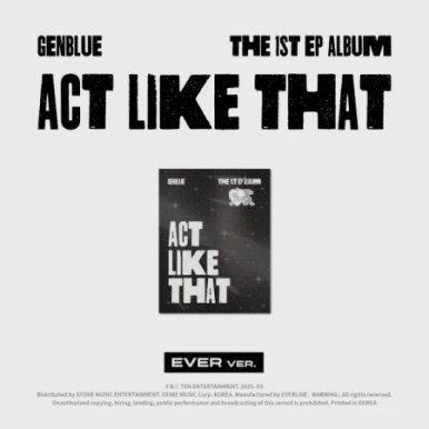 GENBLUE - [ACT LIKE THAT] 1st EP Album EVER MUSIC Version
