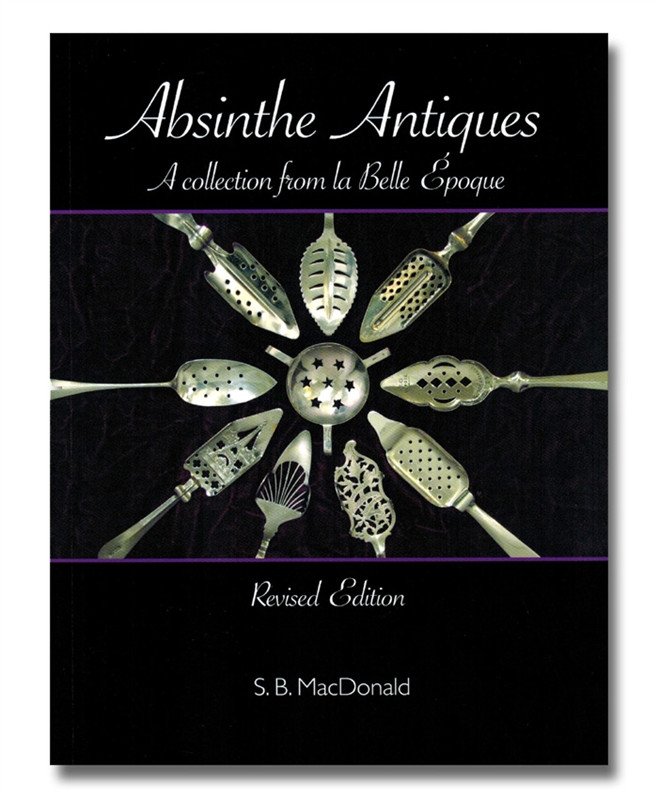 Absinthe Antiques Book, Revised Edition