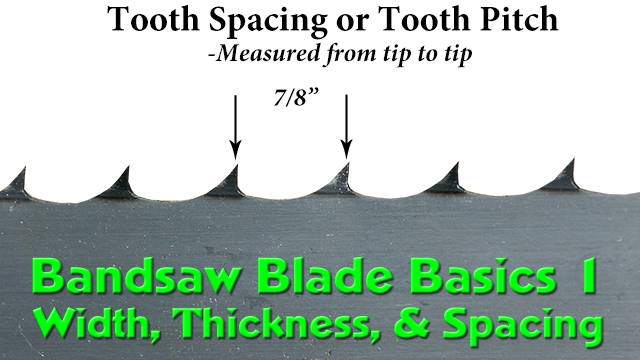 Sawmill Bandsaw Blade Basics Part 1 - Width, Thickness, and Tooth ...