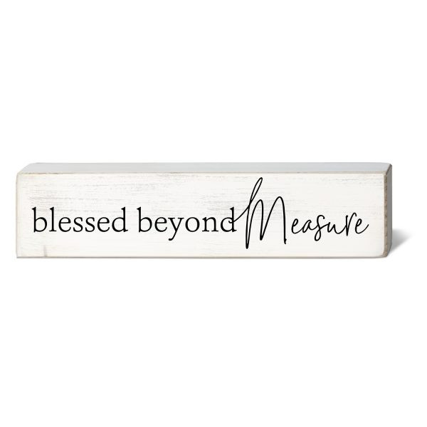 Blessed Beyond Measure - Wooden Block Sign - Country Marketplace