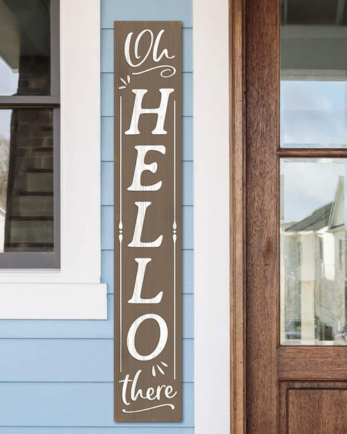 Outdoor Welcome Sign for Porch - Oh, Hello There - Vertical Porch Board ...
