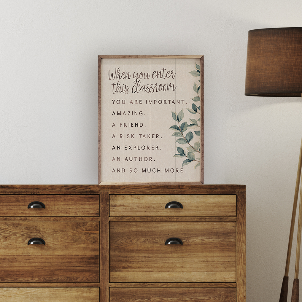 When You Enter This Classroom You Are Important... | School Teacher ...