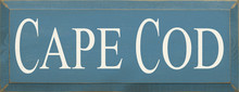 Cape Cod Wood Sign - Country Marketplace