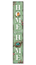 Home Sweet Home - Robin & Nest - Vertical Outdoor Porch Sign 8x47 ...