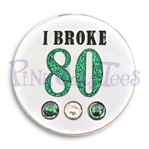 Bonjoc I Broke 80 Crystal Ball Marker
