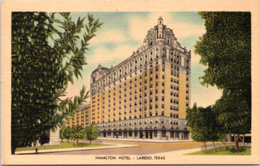 Hamilton Hotel - Laredo, Texas - The Gayraj