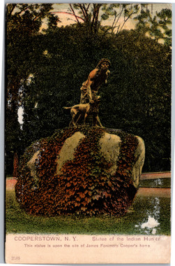 Cooperstown - Statue of the Indian Hunter (32-226) - The Gayraj