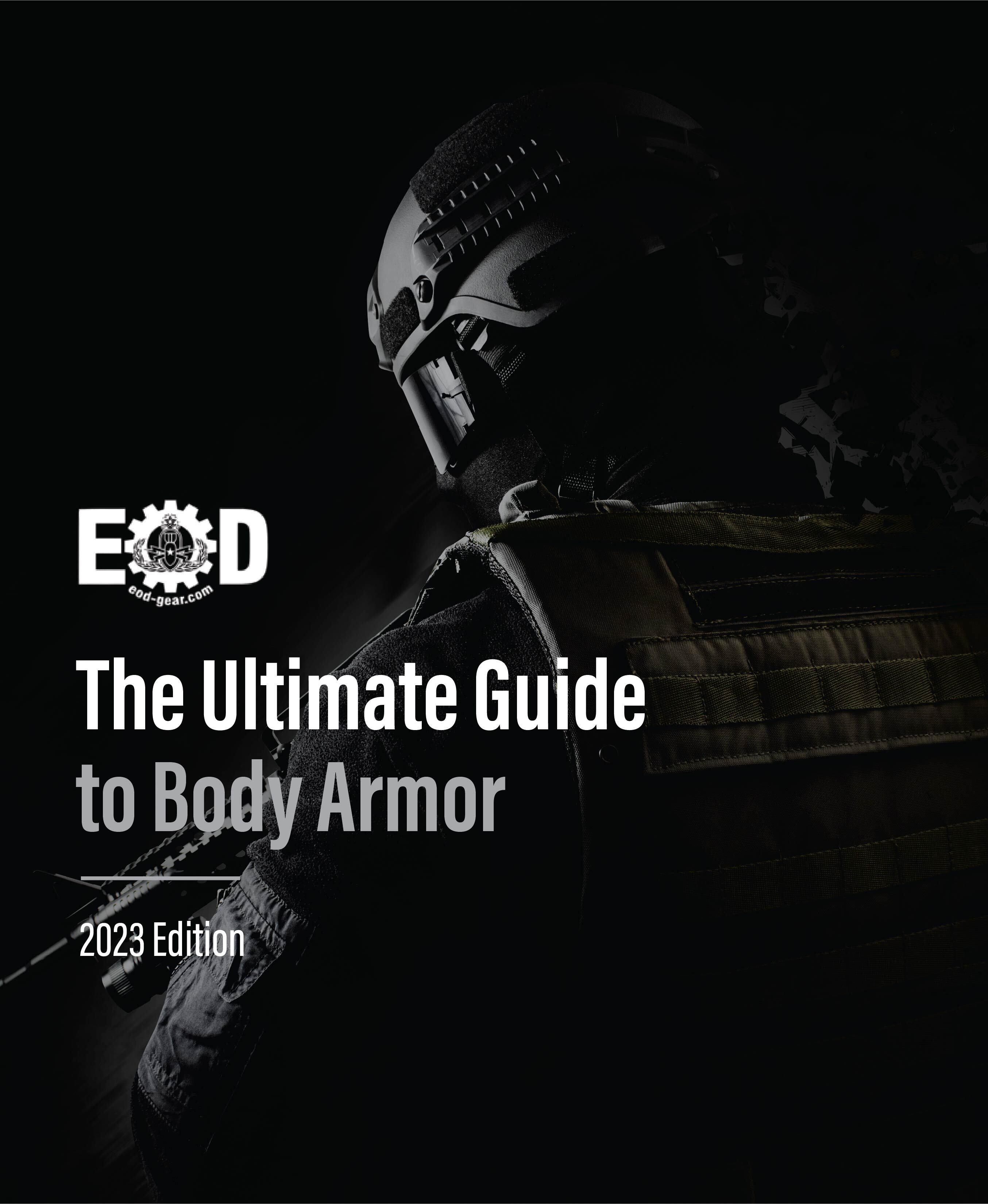 2023 Ultimate Guide to Body Armor | Best Body Armor | EOD Gear