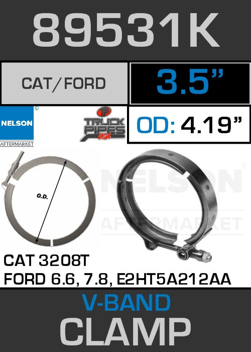 3.5" V-Band Clamp Cat 3208T Ford 6.6 7.8 E2HT5A212AA 4.19 Lip Nelson 89531K