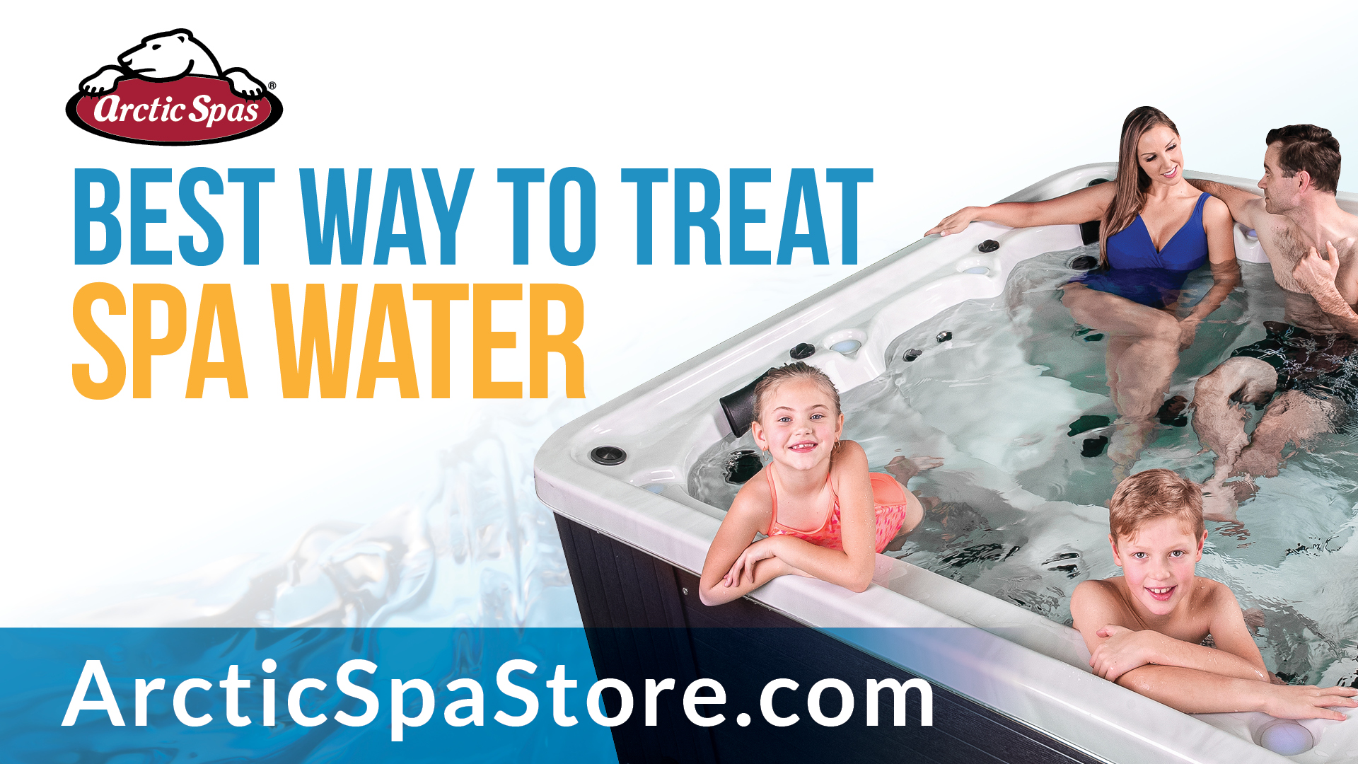 Best Way to Treat Your Arctic Spa Water - Arctic Spa Store