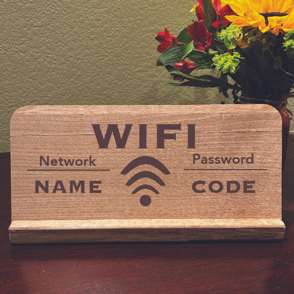 Custom WIFI Lasered Sign
