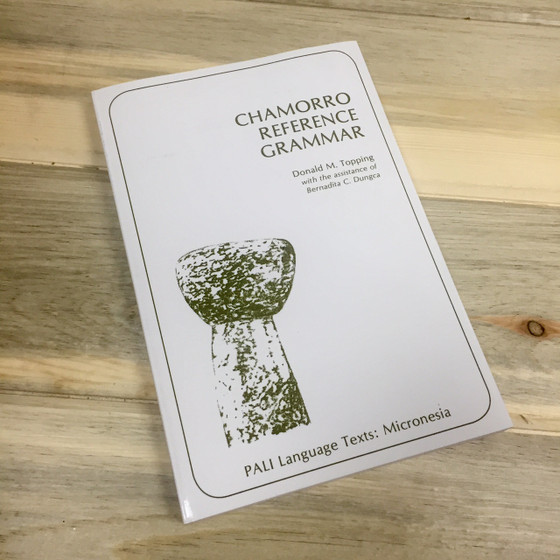 Chamorro Reference Grammar (Micronesia) (Paperback) | Gerard Aflague ...