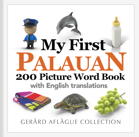 My First Palauan 200 Picture Word Book