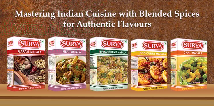 Mastering Indian Cuisine with Blended Spices for Authentic Flavours ...