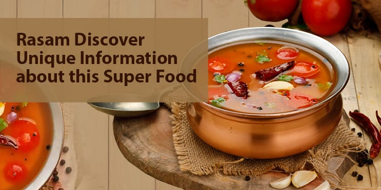 Rasam: Discover Unique Information about this Super Food - www.suryamasale.com