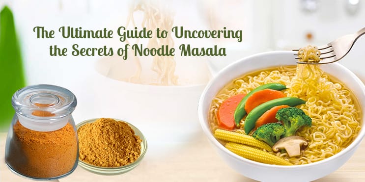 The Ultimate Guide to Uncovering the Secrets of Noodle Masala - www ...