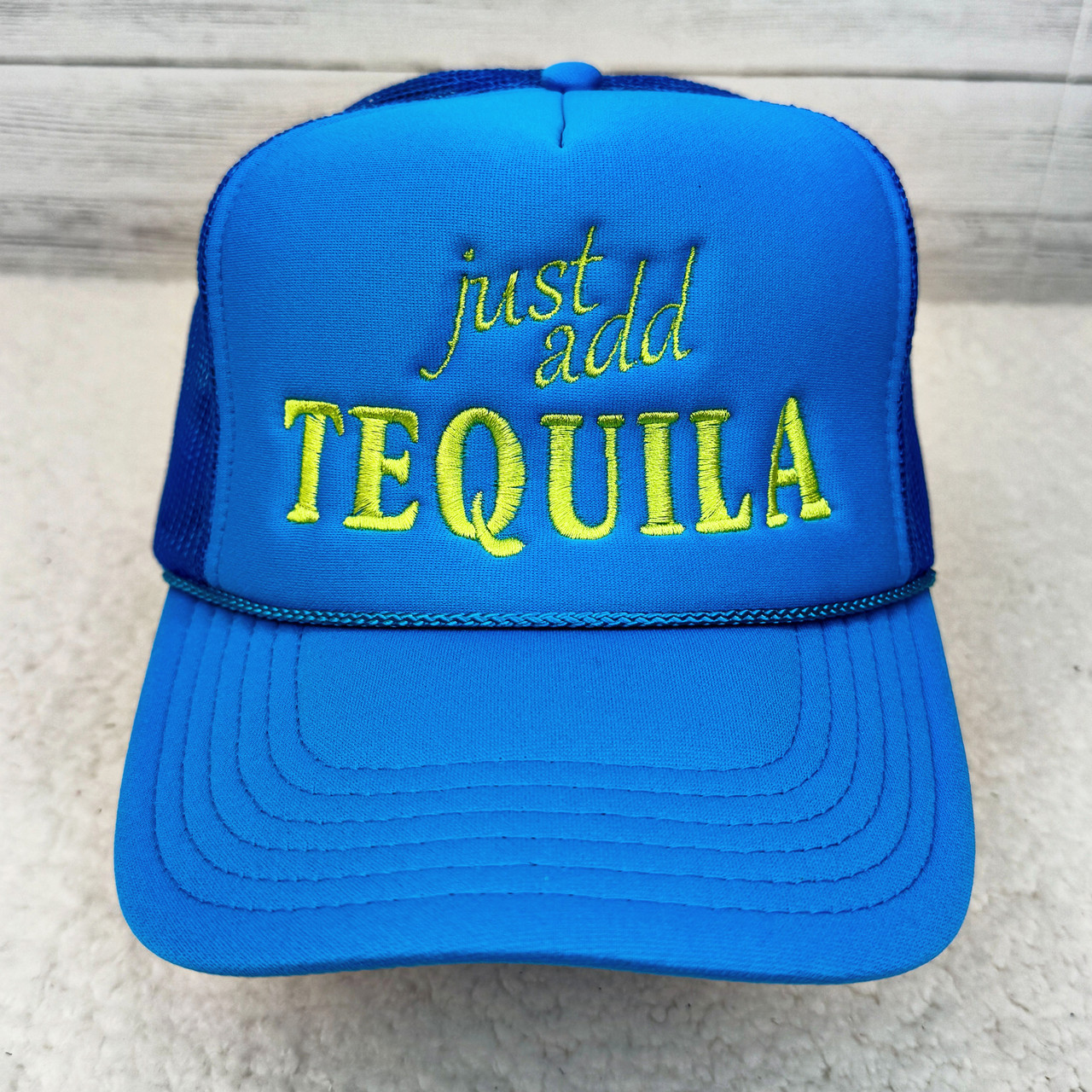 Just Add Tequila Blue Foam Trucker Hat