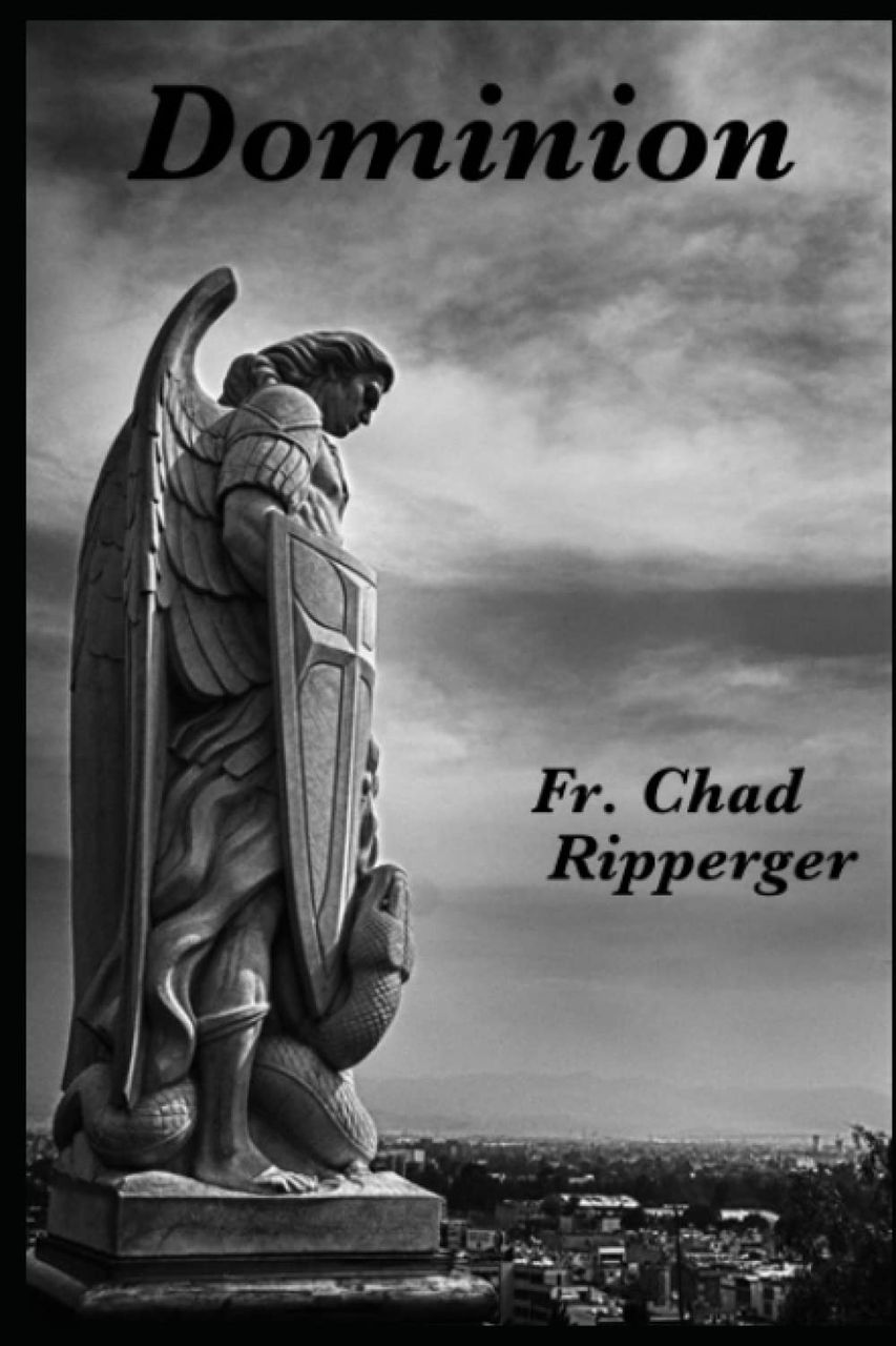 Fr. Chad Ripperger | Traditional Catholic Store