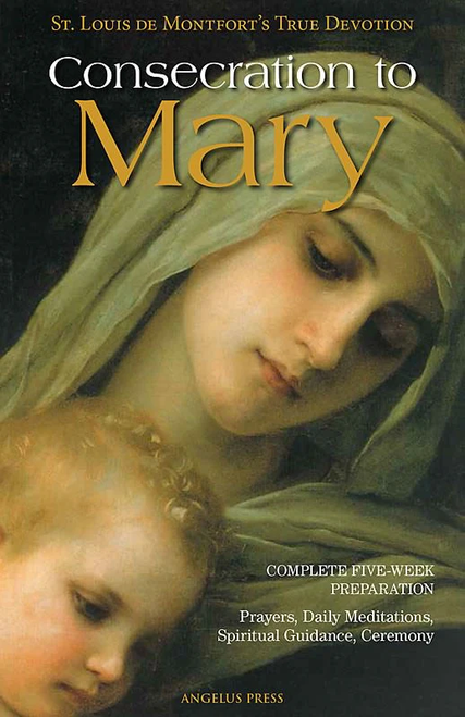 Consecration to Mary - according to the method of St. Louis de Montfort