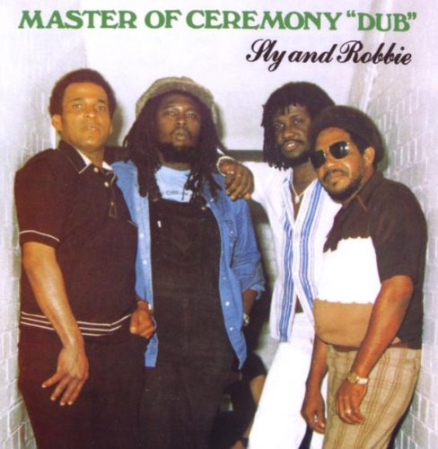 Master of Ceremony"Dub" - Sly and Robbie - VP Reggae