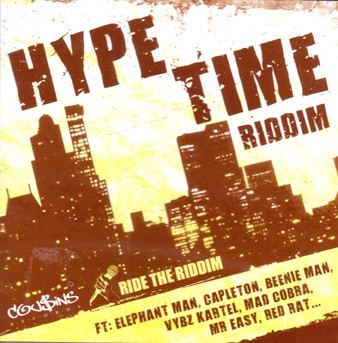 HYPE TIME RIDDIM VARIOUS ARTISTS