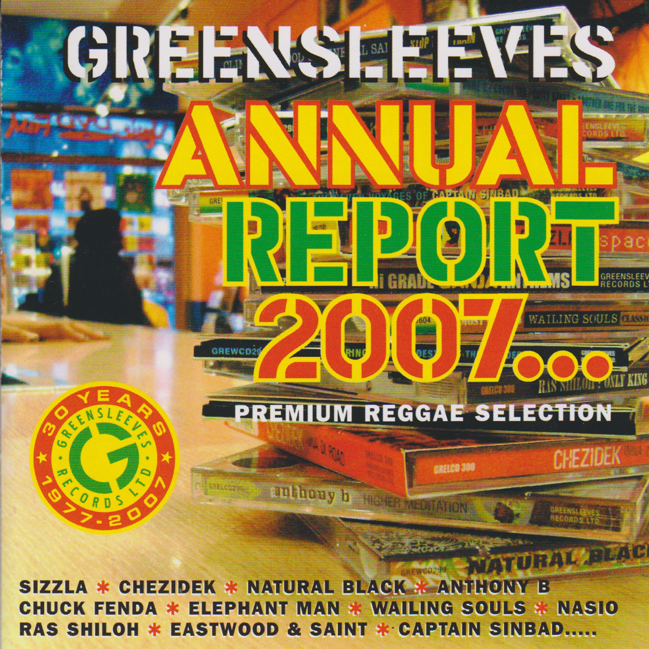 GREENSLEEVES ANNUAL REPORT 2007 VARIOUS ARTISTS