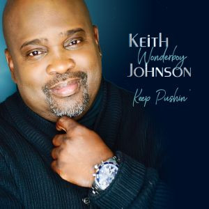Keep Pushin' - Keith Wonderboy Johnson - VP Reggae