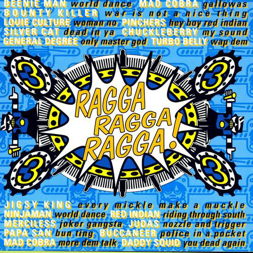 Ragga Ragga Ragga 03 - Various Artists - VP Reggae