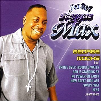 Reggae Max - George Nooks - VP Reggae