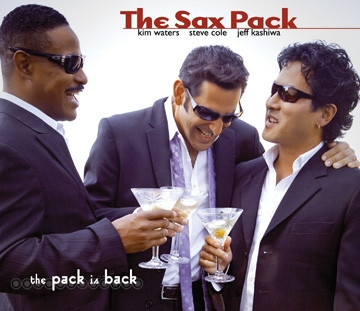 THE PACK IS BACK THE SAX PACK