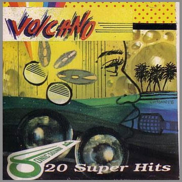20 VOLCANO SUPER HITS VARIOUS ARTISTS