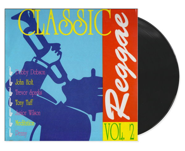 CLASSIC REGGAE VOL 2 VARIOUS ARTIST