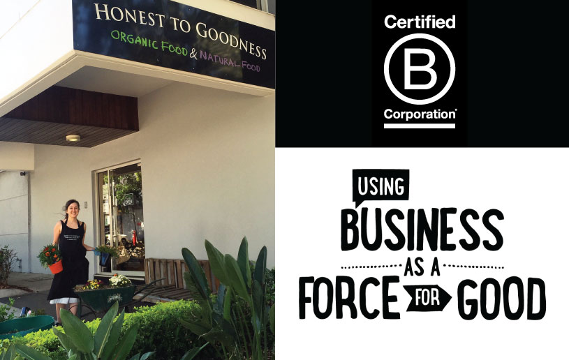 Using Business as a Force for Goodness - Honest to Goodness