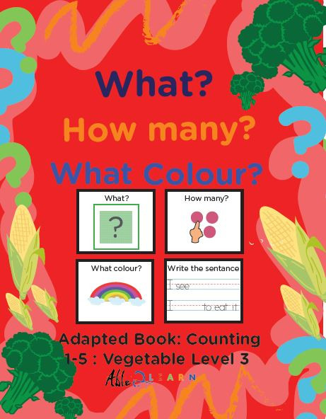 Veggie Themed Adaptive Books - Counting 1 - 5 (Lv. 3) - 19 Pages ...