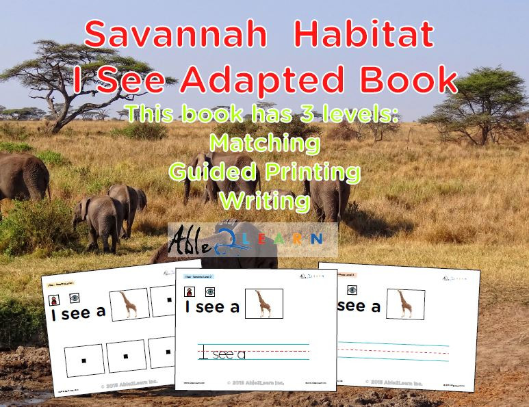 I SEE Savannah Animals Habitat: 3 Levels: Matching, Guided Printing ...